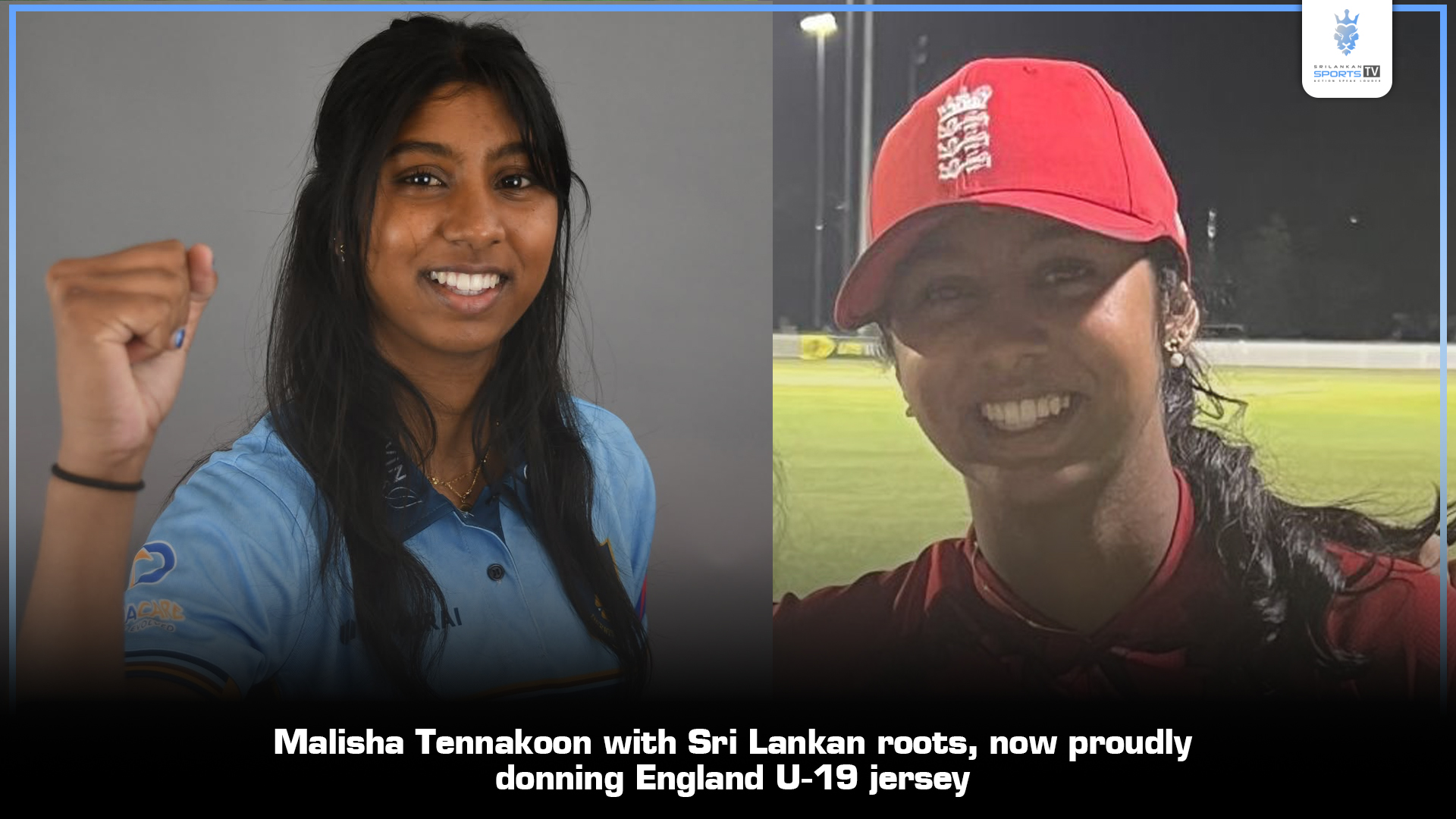 Malisha Tennakoon with Sri Lankan roots, now proudly donning England U ...